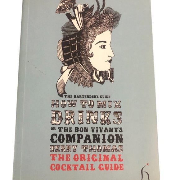 Accents | The Bartenders Guide How To Mix Drinks Or The Bon Vivants ...